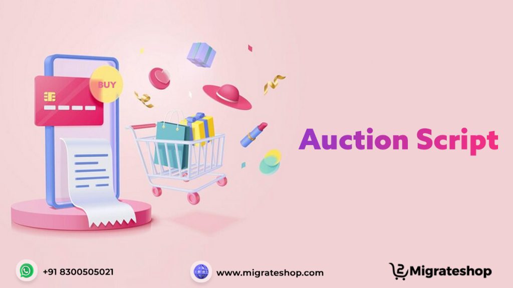 Auction Script : The Key to Succeed Online Bidding Startups