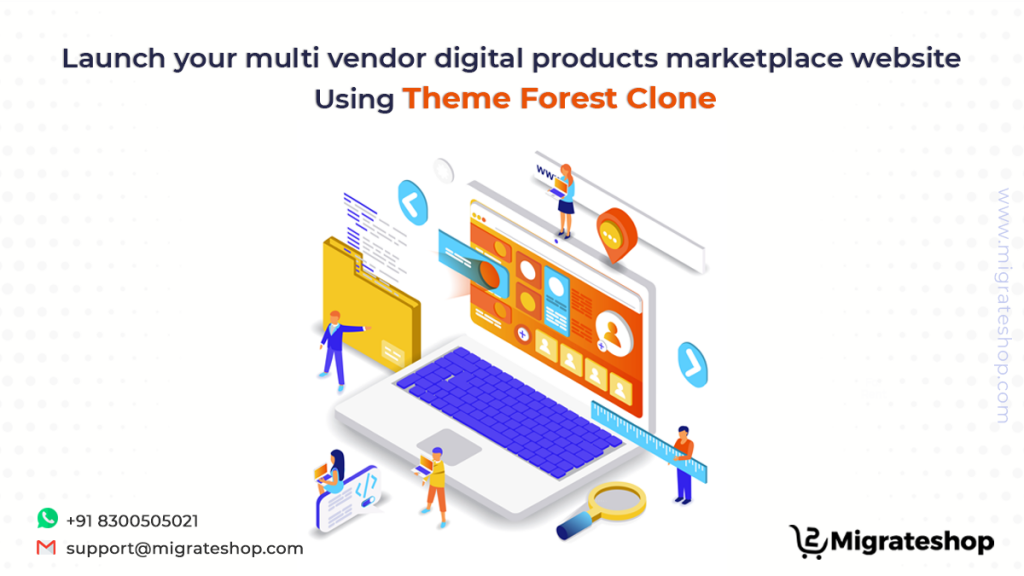 Start your Multi-vendor Digital Products Marketplace -Themeforest Clone