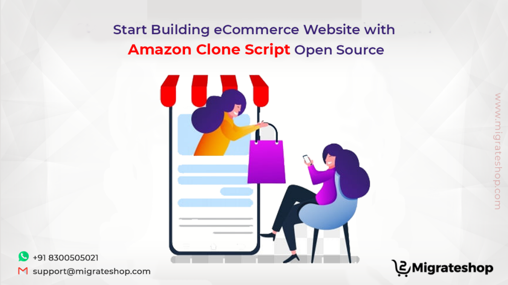 Start Building eCommerce Website with Amazon Clone Script Open Source