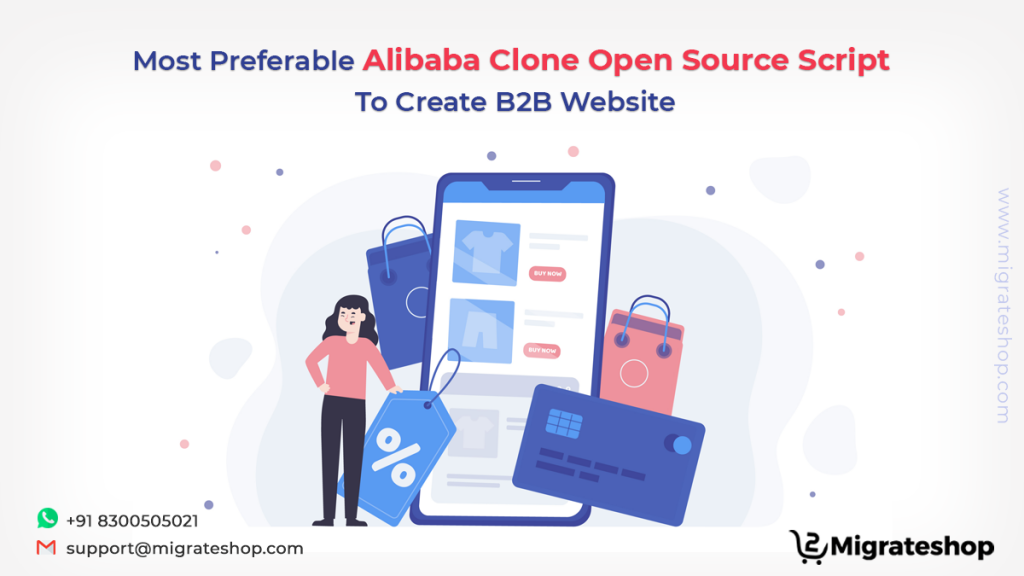 Most Preferable Alibaba Clone Open Source Script to Create B2B Website