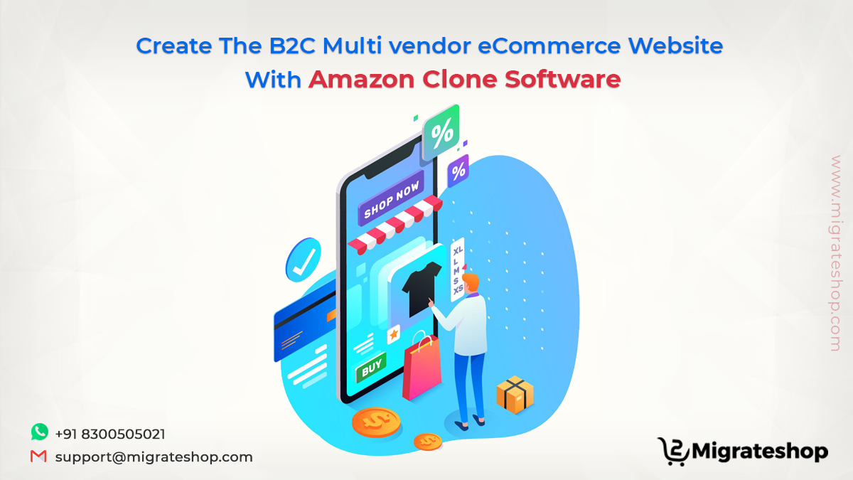 Unique Amazon Clone Software to Instigate Multi Vendor Marketplace Website