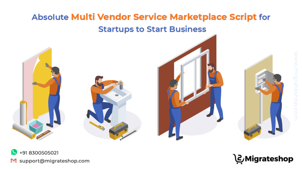 Absolute Multi Vendor Service Marketplace Script for Startups