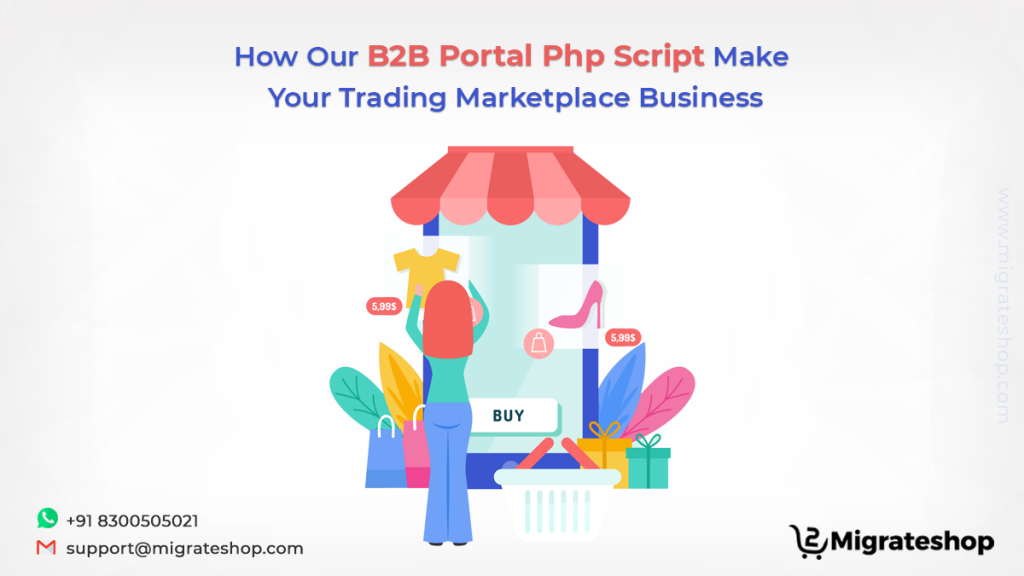 Best B2B Portal Php Script for Your Own Marketplace Business Website