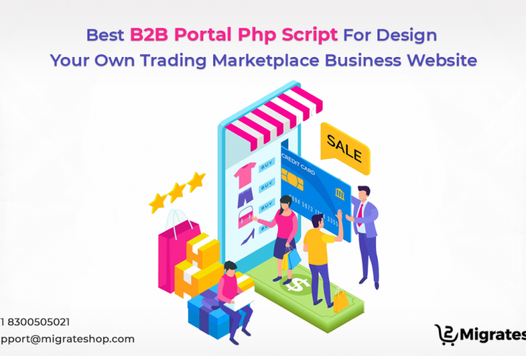 Grab the Best eCommerce Script from Migrateshop for Your Business