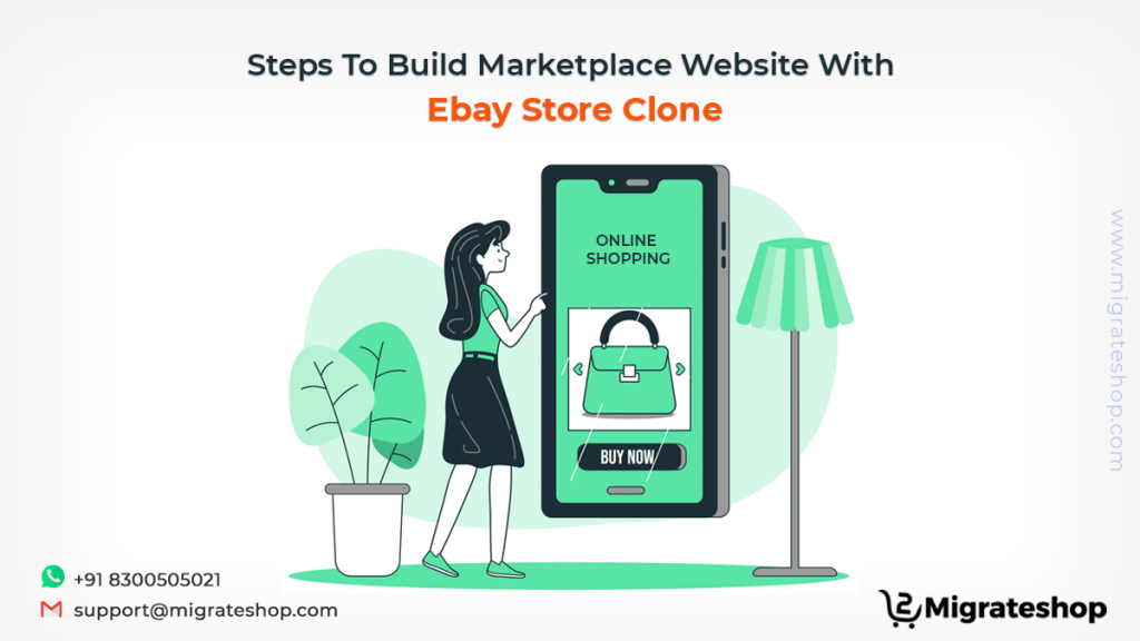Develop Your Multi-vendor Business by Using Our EBay Store Clone Script