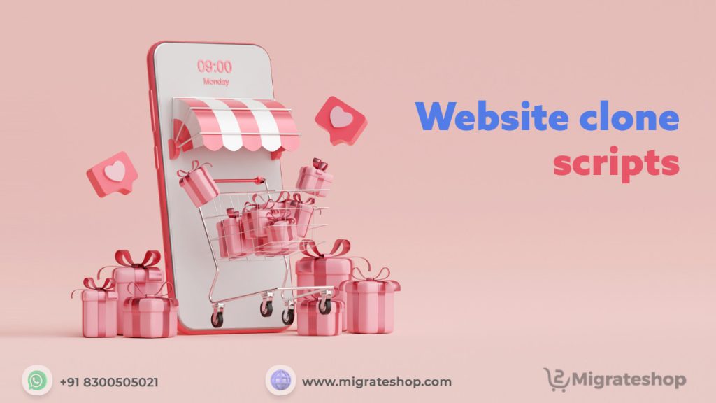 10+ Best website clone scripts to bring up your startup