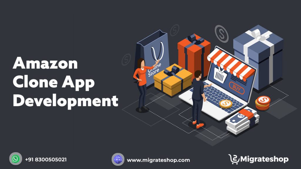 Amazon Clone App Development For Your Online Retail Success