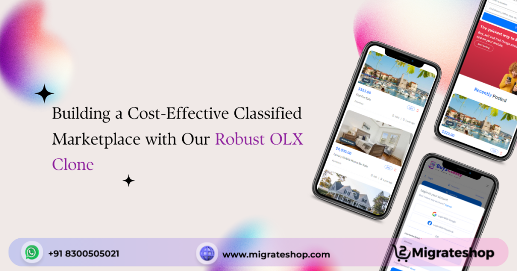 Building a Cost-Effective Classified Marketplace with OLX Clone