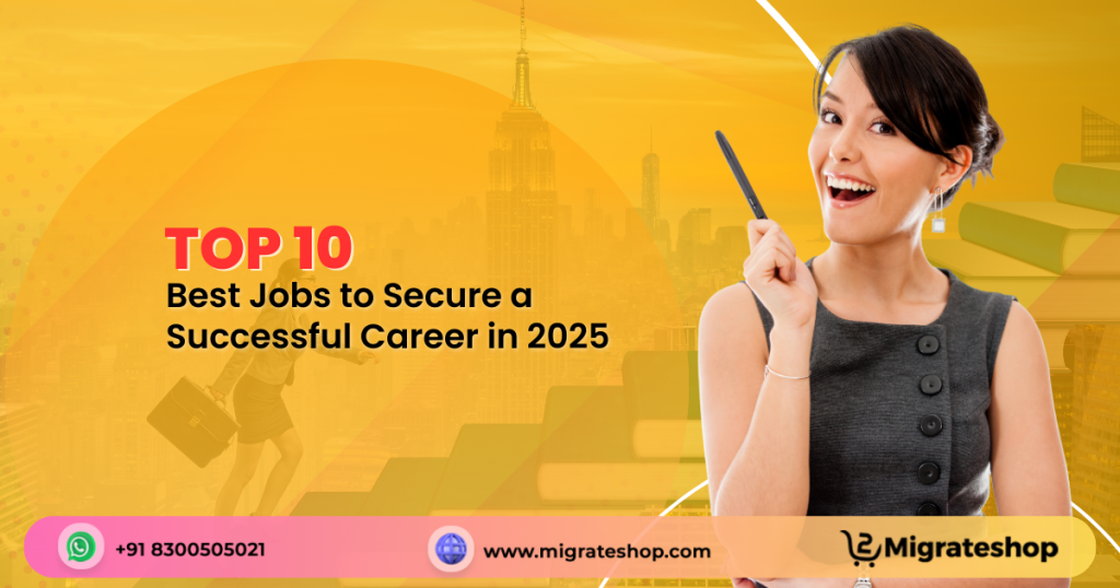 Top 10 Must-Know Careers for Success in 2025