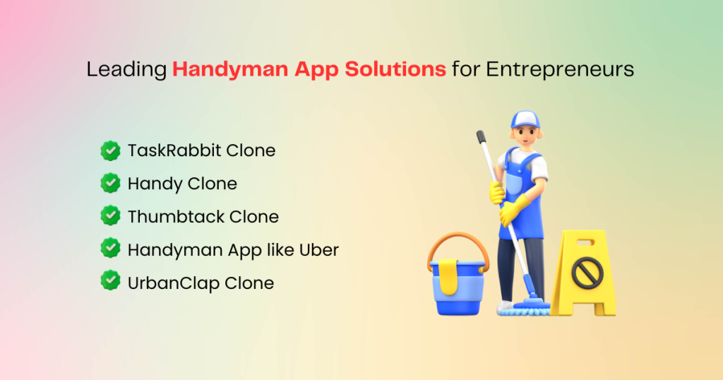 Top On-Demand Handyman App Solutions to Start Your Business